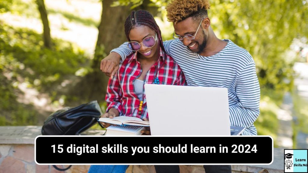15 In-demand Digital Skills to Learn in Nigeria for 2024