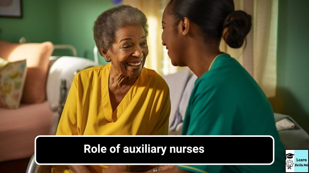 Auxiliary nurse in Nigeria- Meaning, training, salary and other facts